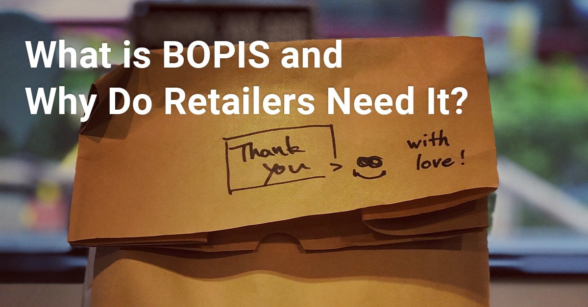 What is BOPIS and Why Do Retailers Need It? | Bringoz