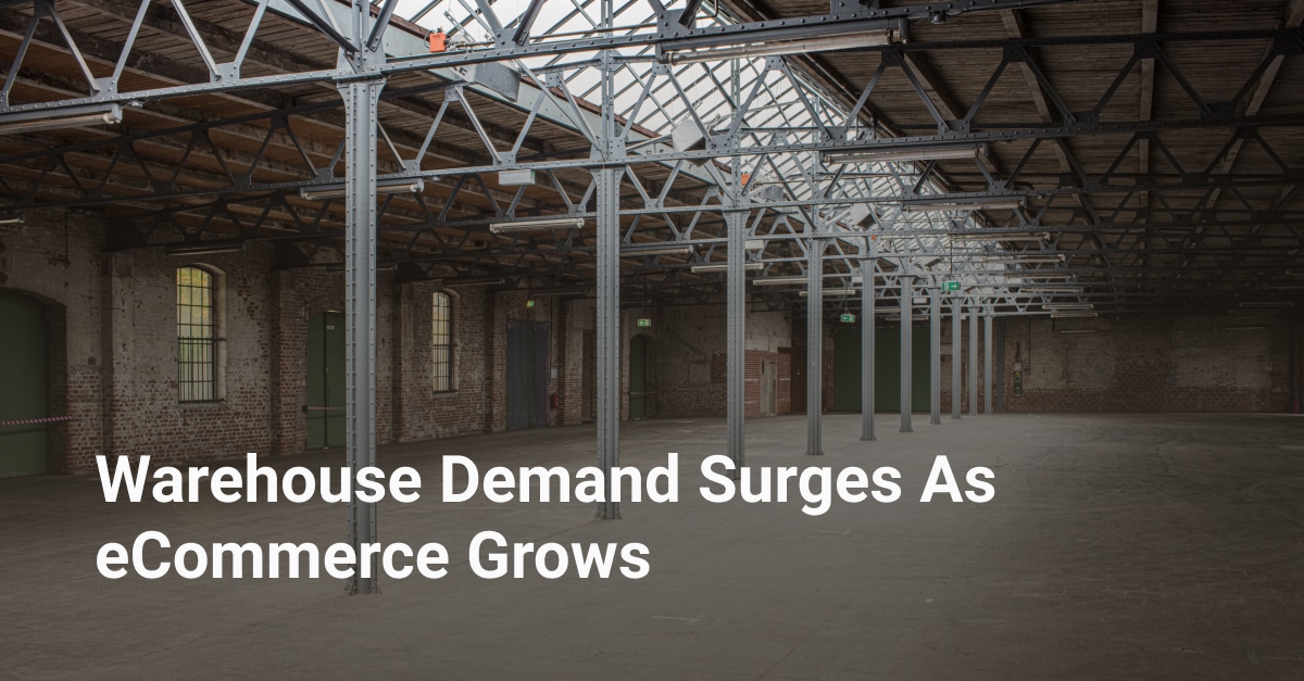 Warehouse Demand Surges As eCommerce Grows | Bringoz