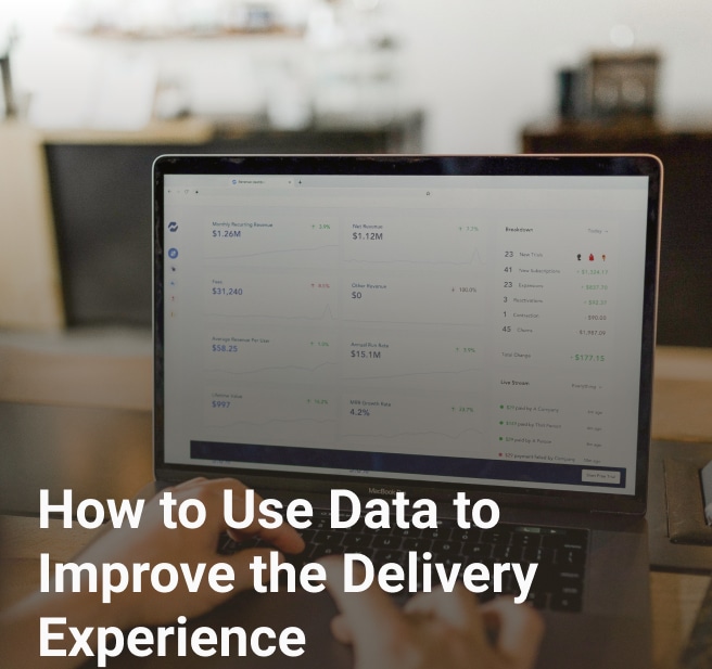 How to Use Data to Improve the Delivery Experience | Bringoz