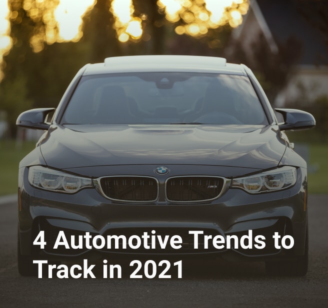 4 Automotive Trends to Track in 2021 | Bringoz