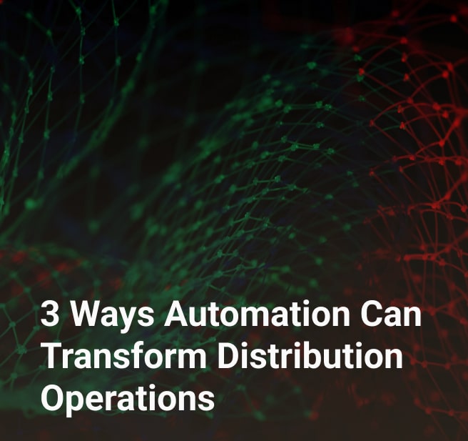 3 Ways Automation Can Transform Distribution Operations | Bringoz