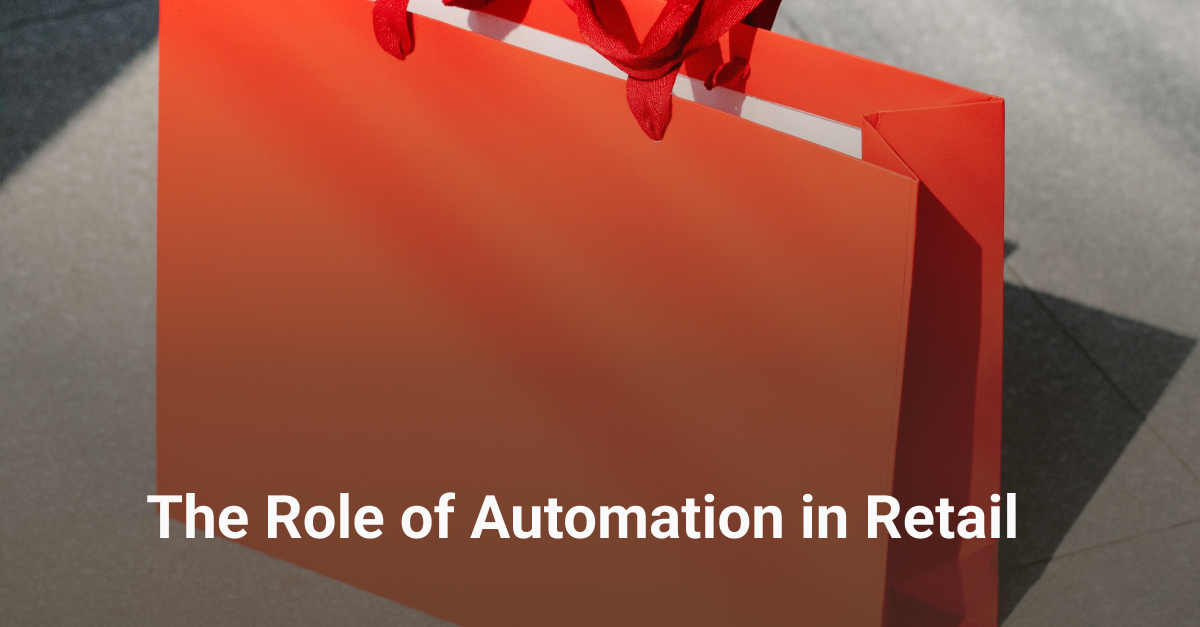 The Role of Automation in Retail | Bringoz