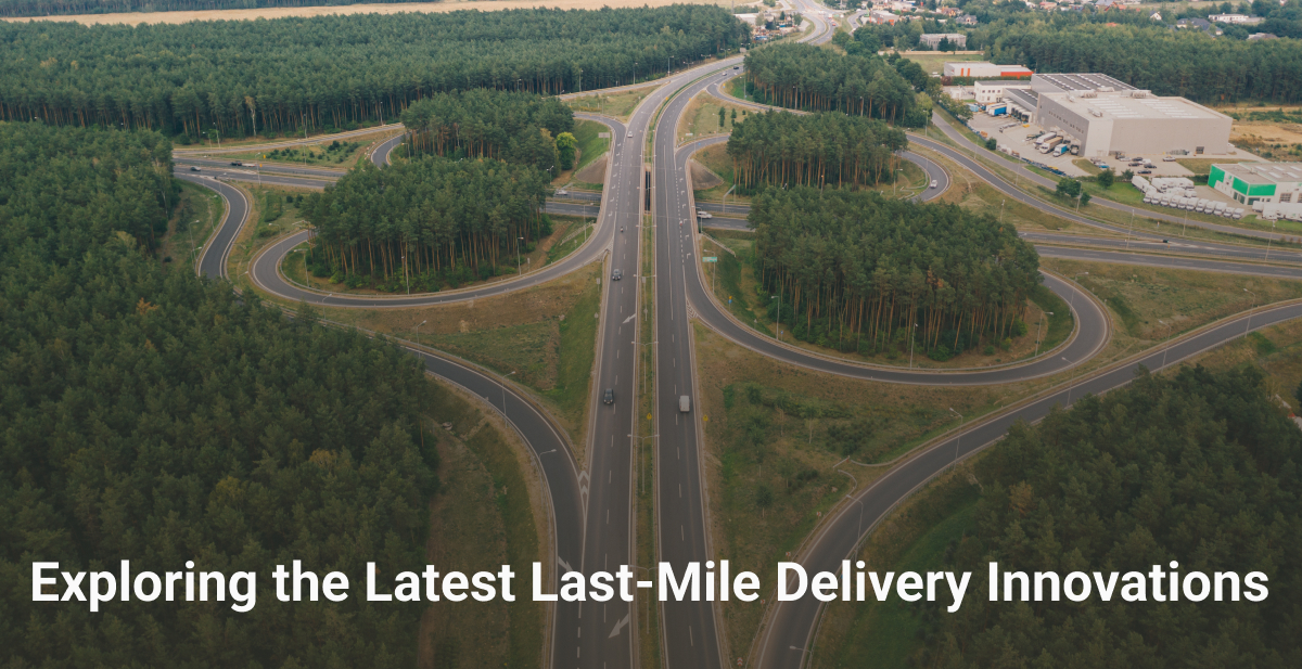 Exploring the Latest Last-Mile Delivery Innovations | Bringoz