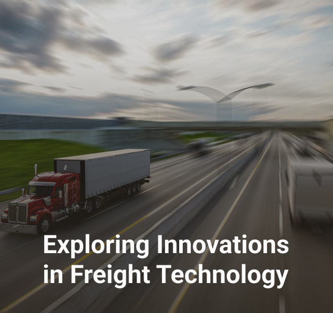 Exploring Innovations in Freight Technology | Bringoz