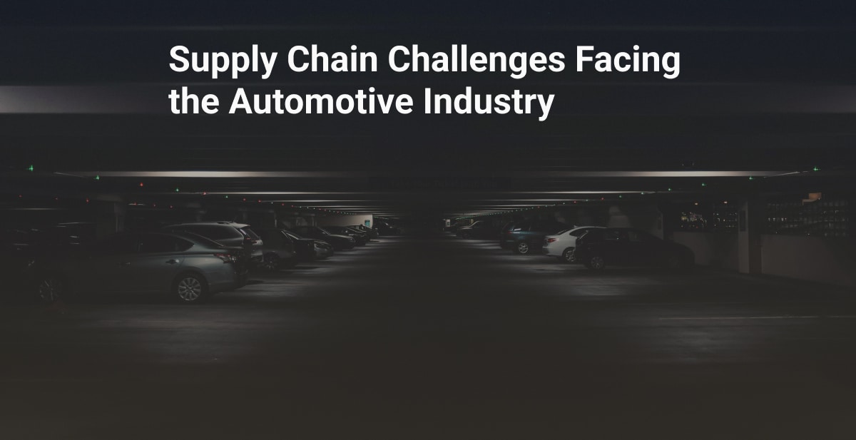 Supply Chain Challenges Facing the Automotive Industry | Bringoz