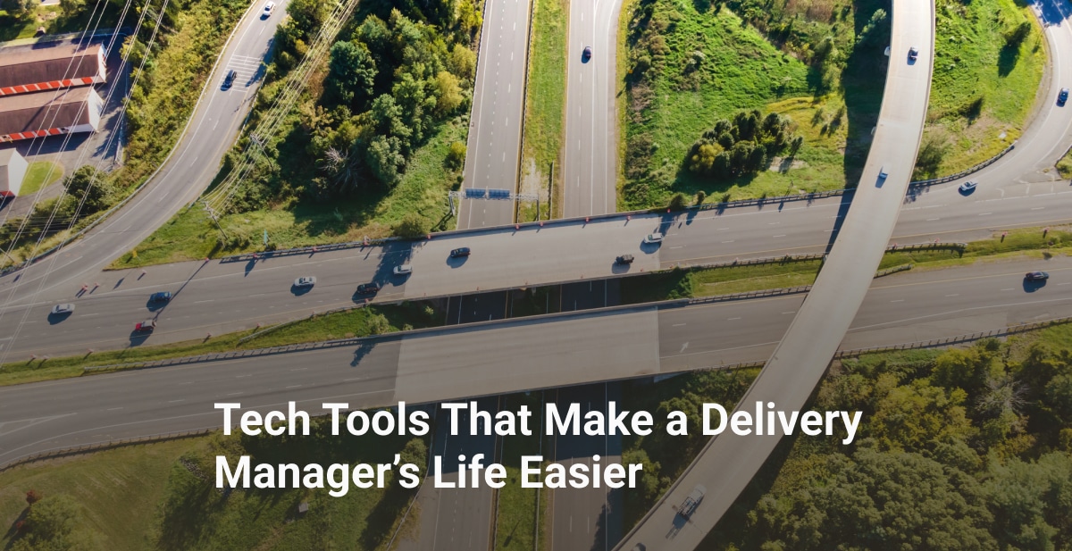 Tech Tools That Make a Delivery Manager's Life Easier | Bringoz