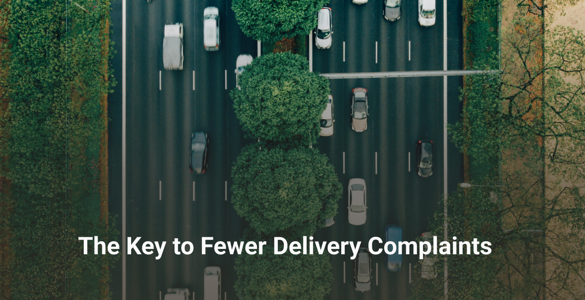 The Key to Fewer Delivery Complaints | Bringoz