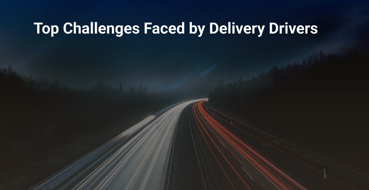Top Challenges Faced by Delivery Drivers | Bringoz